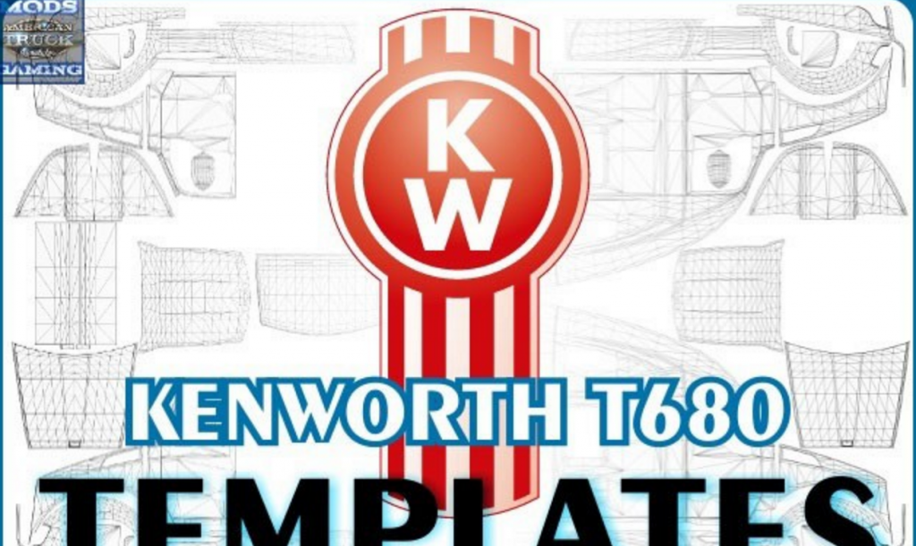 Kenworth T680 Templates for ATS - ATS Mod | American Truck Simulator Mod