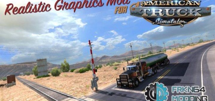 Realistic Graphics Mod v5.2 for ATS Mod - ATS Mod | American Truck ...