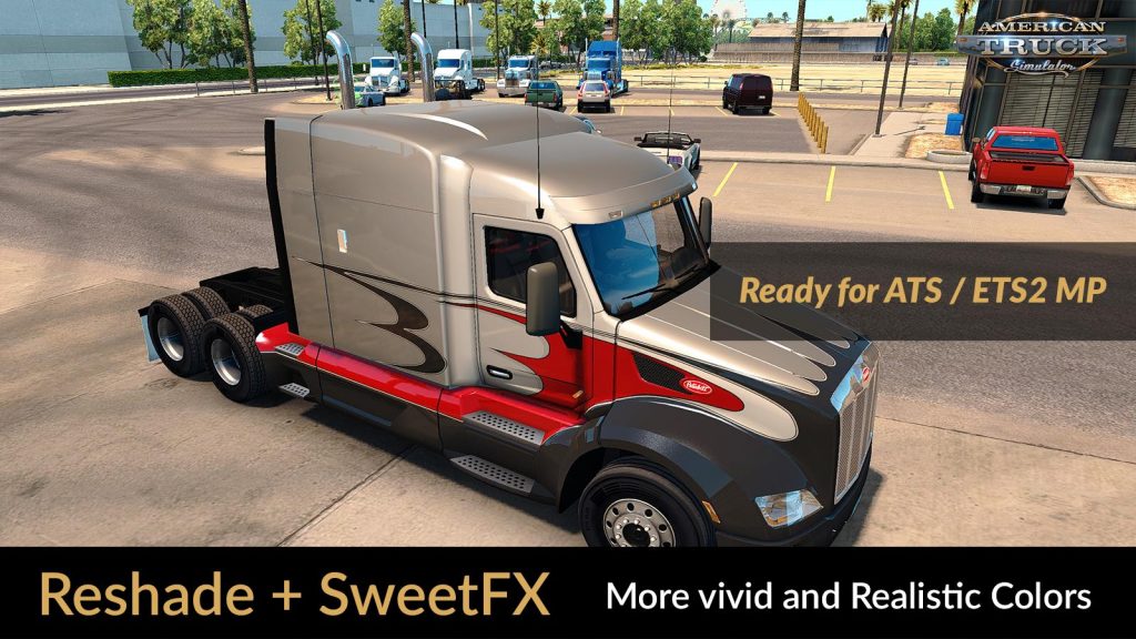 ATS RESHADE AND SWEETFX: MORE VIVID AND REALISTIC COLORS V1.9.2 - ATS ...