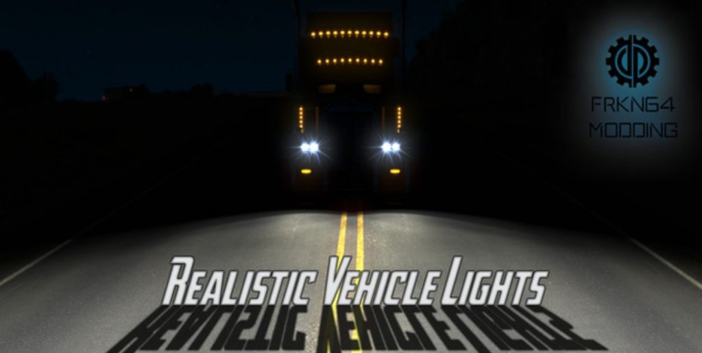 [Official] Realistic Vehicle Lights v 2.4 for ATS - ATS Mod | American ...