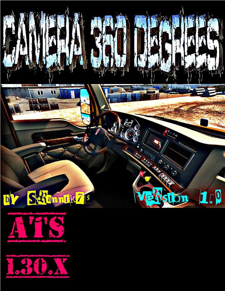 CAMERA 360 DEGREES V1.0 for ATS - ATS Mod | American Truck Simulator Mod