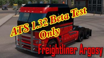Freightliner Argosy 1.32 Truck - ATS Mod | American Truck Simulator Mod