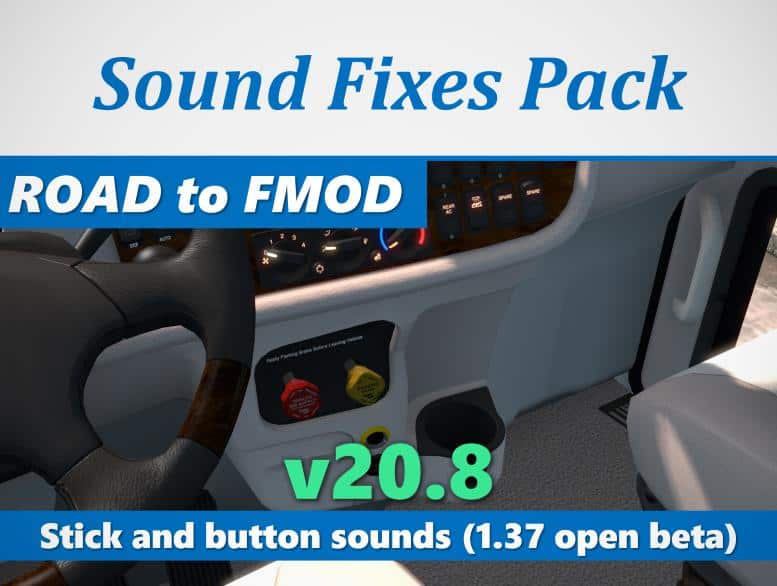 Sound Fixes Pack v20.8 1.37 Mod - ATS Mod | American Truck Simulator Mod