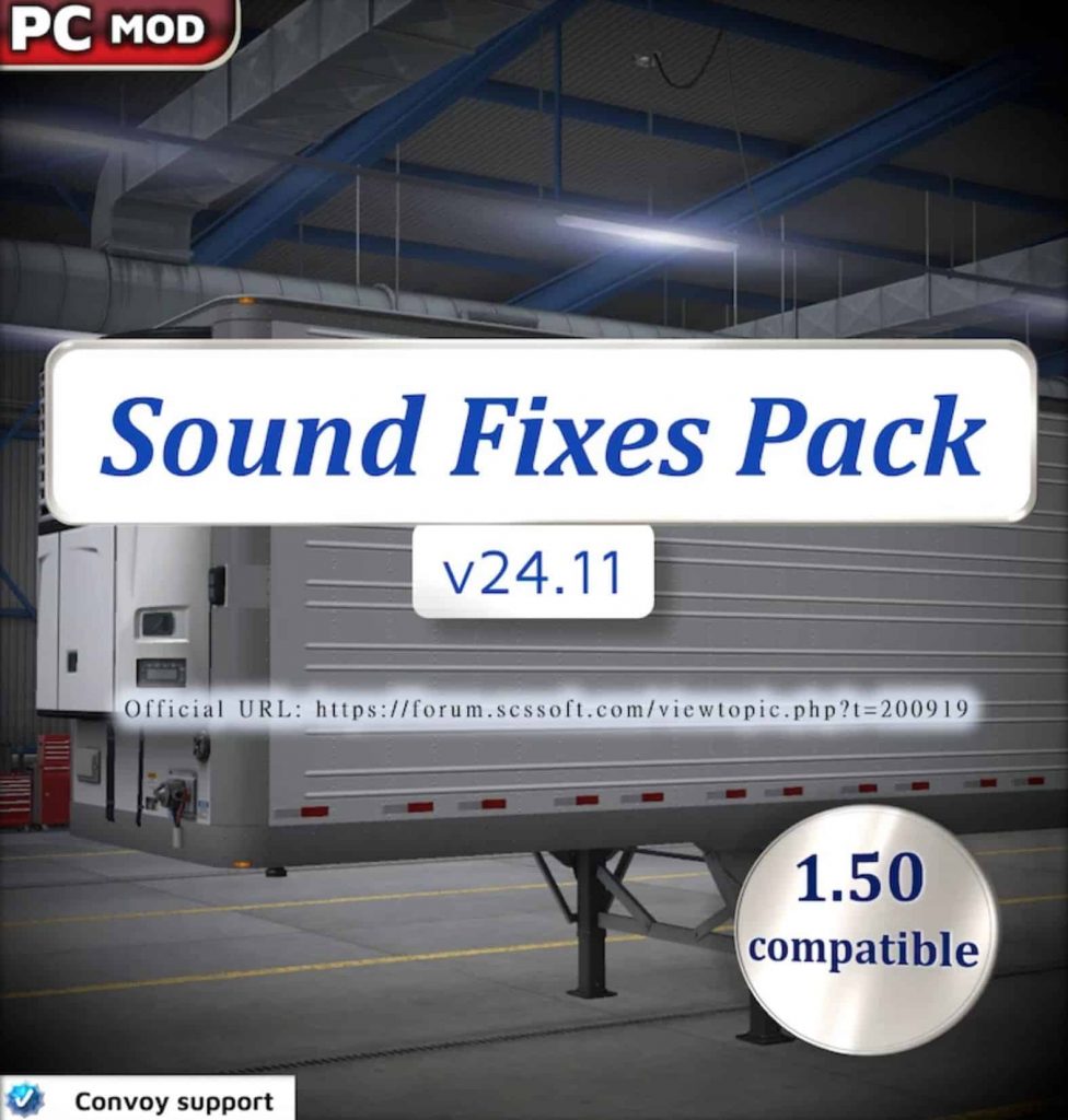 ATS Sound Fixes Pack v24.11 for 1.50 Mod - ATS Mod | American Truck Simulator Mod