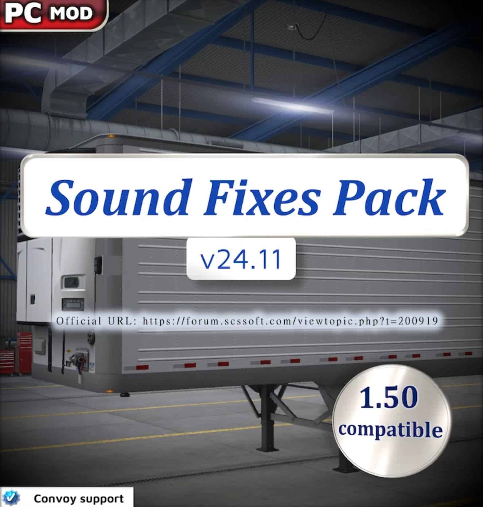 ATS Sound Fixes Pack v24.11 for 1.50 Mod - ATS Mod | American Truck Simulator Mod
