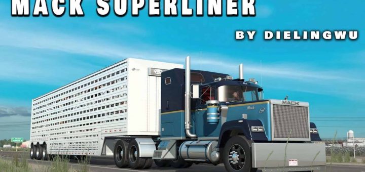 Mack Superliner - ATS Mods | American Truck Simulator Mack Superliner Mods