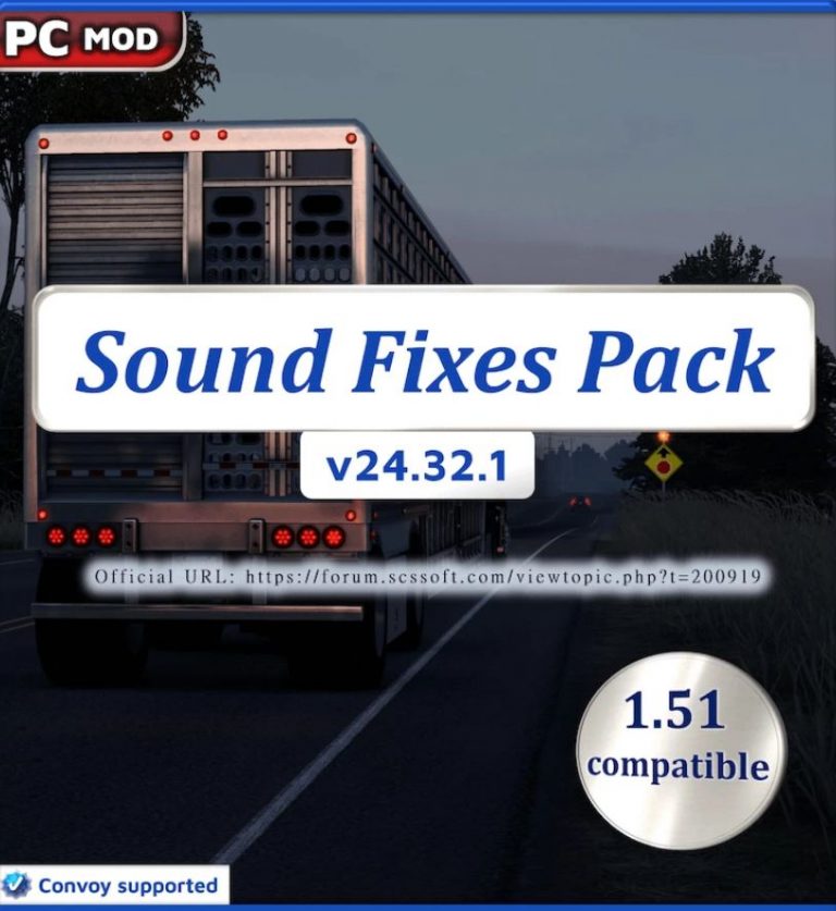 Sound Fixes Pack v24.32.1 for 1.51 open beta only Mod - ATS Mod | American Truck Simulator Mod