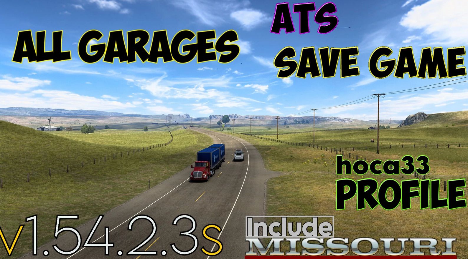 ATS – Save-Profile (All Map DLCs Required) v1.54.2.3s Mod - ATS Mod ...