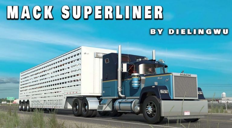 Mack Superliner v2.7 Mod - ATS Mod | American Truck Simulator Mod