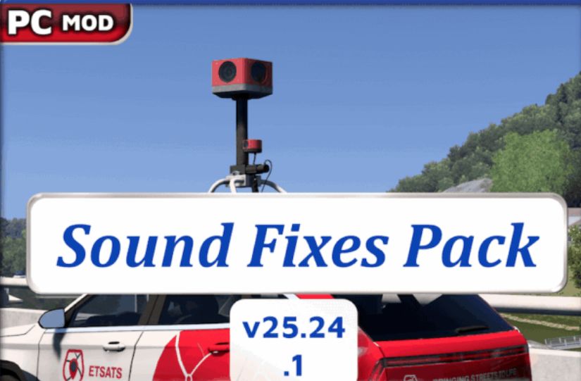 Sound Fixes Pack v25.24.1 for 1.55 open beta only Mod - ATS Mod | American Truck Simulator Mod
