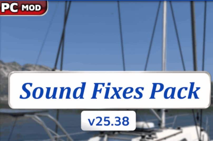 Sound Fixes Pack v25.38 for 1.56 open beta only Mod - ATS Mod | American Truck Simulator Mod