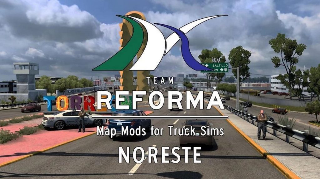 Reforma Noreste v5.3 Mod - ATS Mod | American Truck Simulator Mod