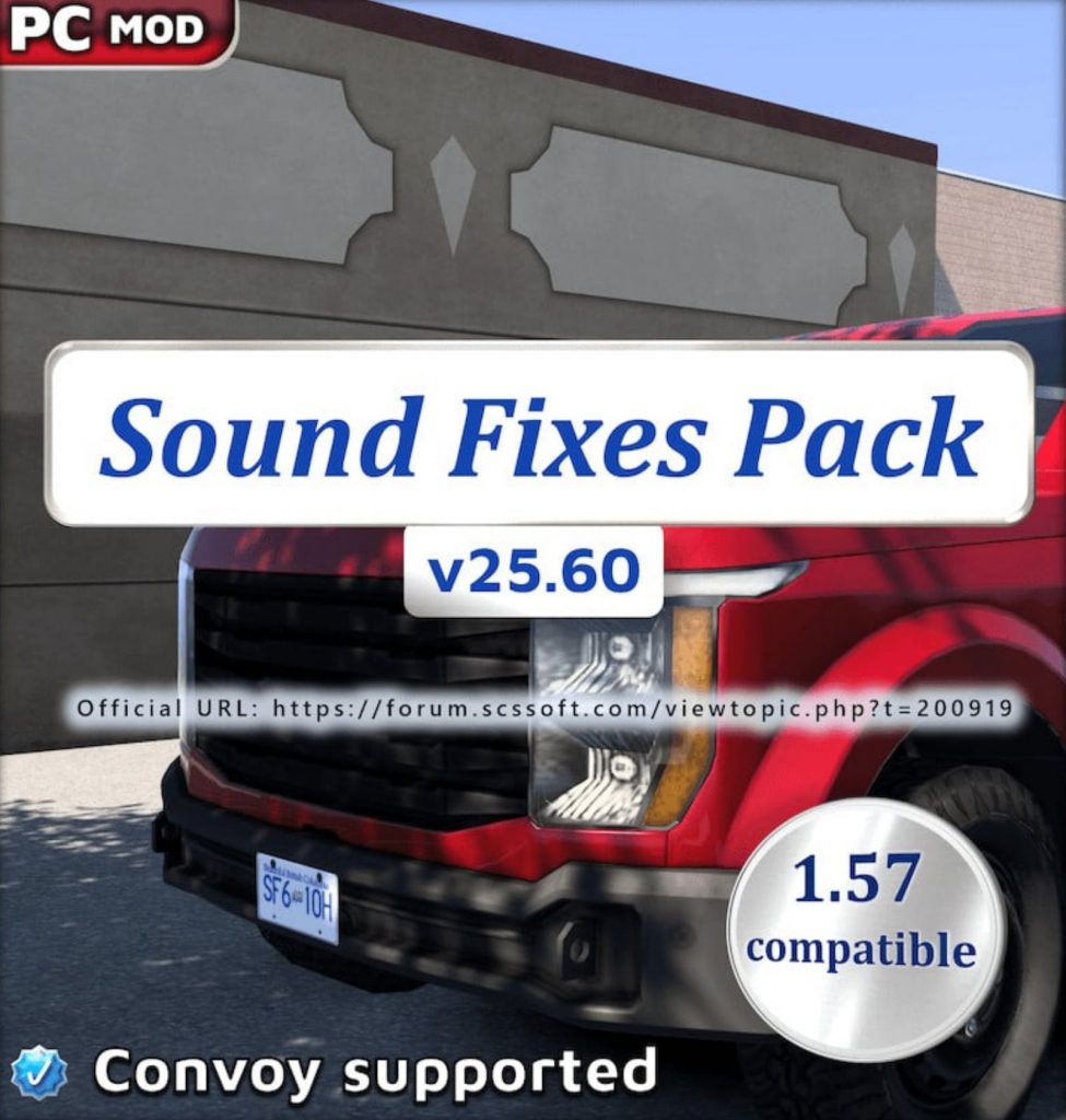 Sound Fixes Pack v25.60 Mod - ATS Mod | American Truck Simulator Mod