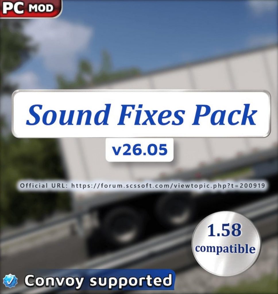 Sound Fixes Pack v26.05 Mod - ATS Mod | American Truck Simulator Mod